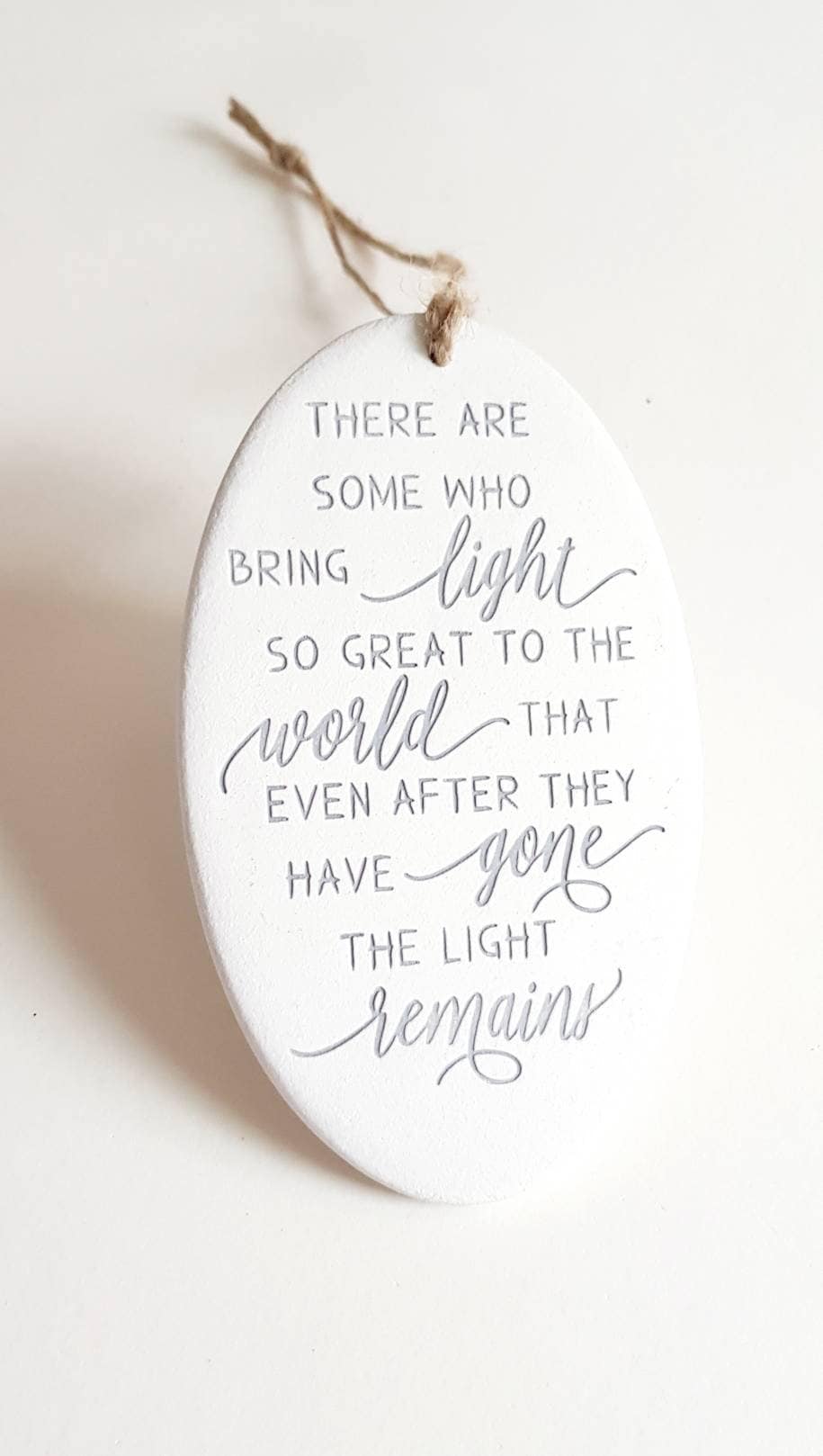 There Are Some Who Bring Light so Great to the World - Bereavement ...