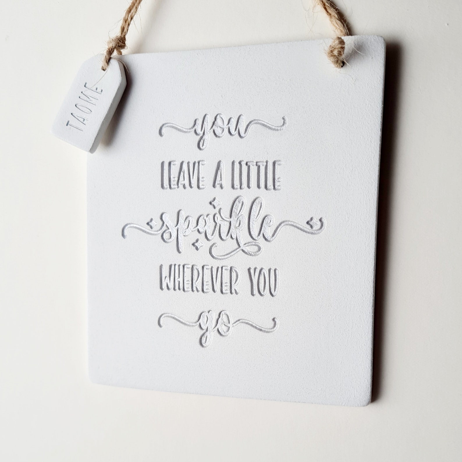 You Leave a Little Sparkle Wherever You Go - Personalised Sign - Gift ...