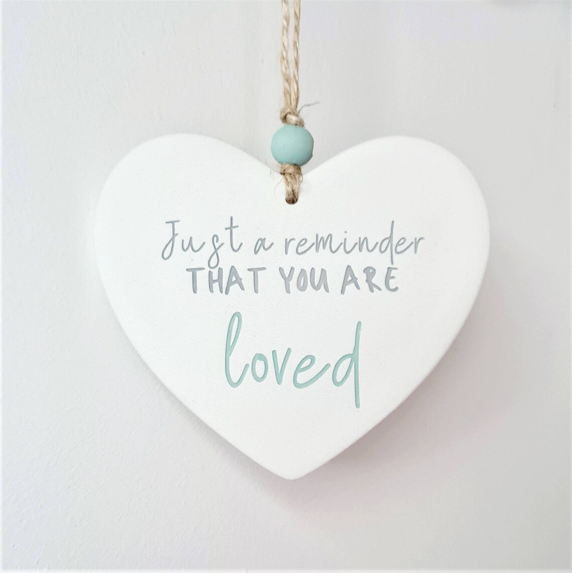 Just a Reminder That You Are Loved - Large Handmade Clay Heart- Just ...