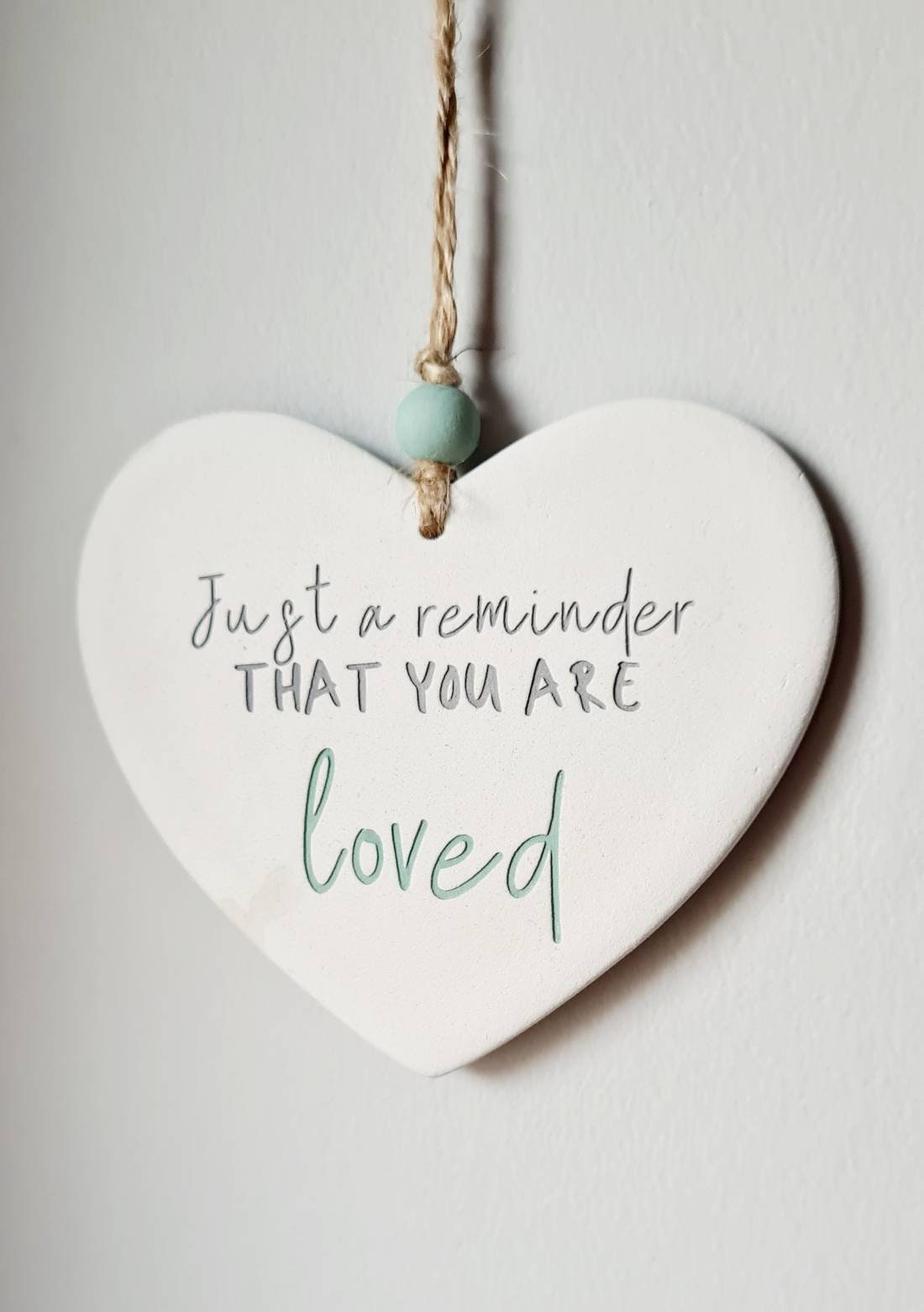 Just a Reminder That You Are Loved - Large Handmade Clay Heart- Just ...