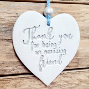 Thank You for Being an Amazing Friend - Say Thank You - Keepsake Heart ...