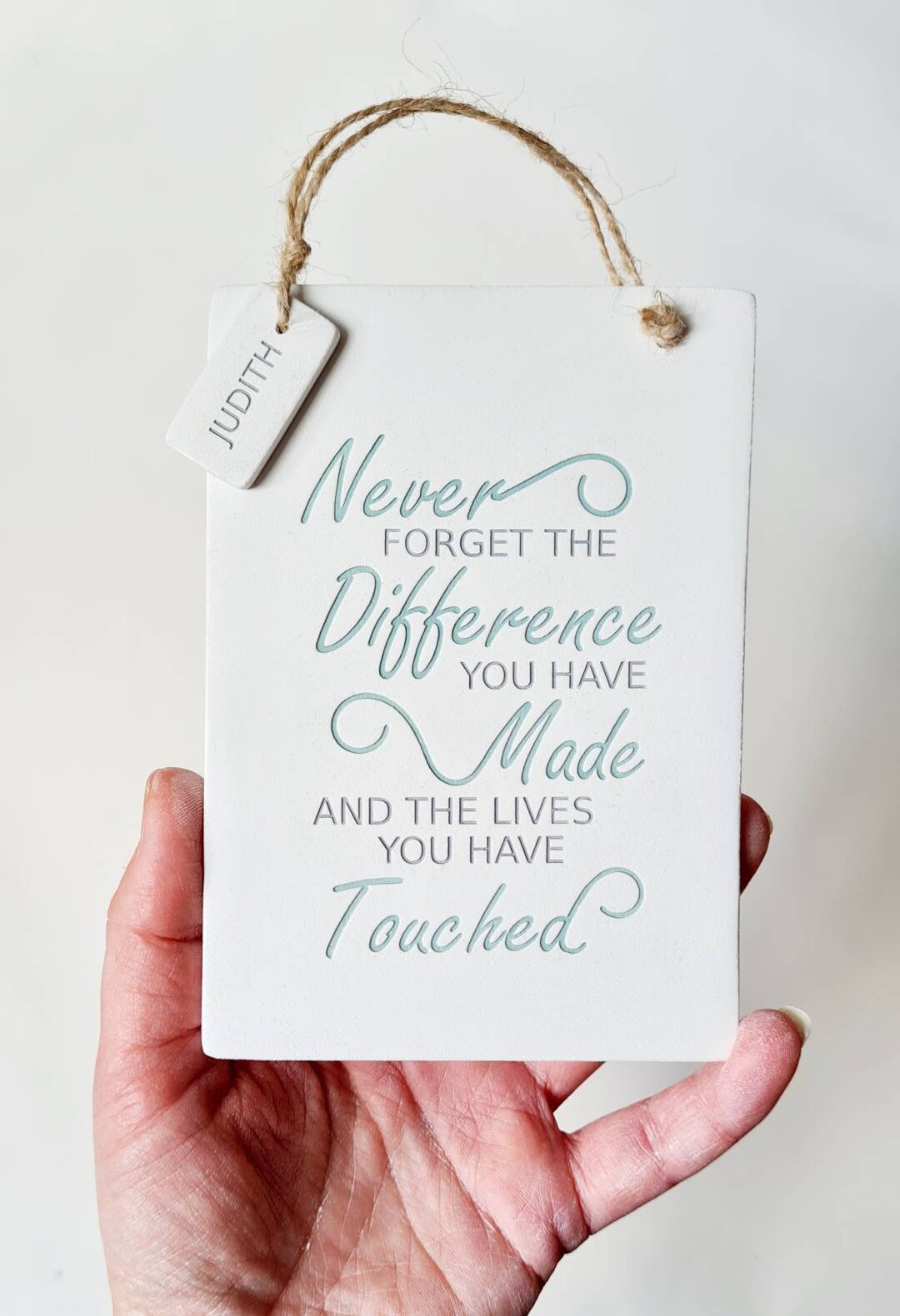 Never Forget the Difference You Have Made and the Lives You Have ...