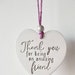 Thank You for Being an Amazing Friend Say Thank You Keepsake Heart Just ...