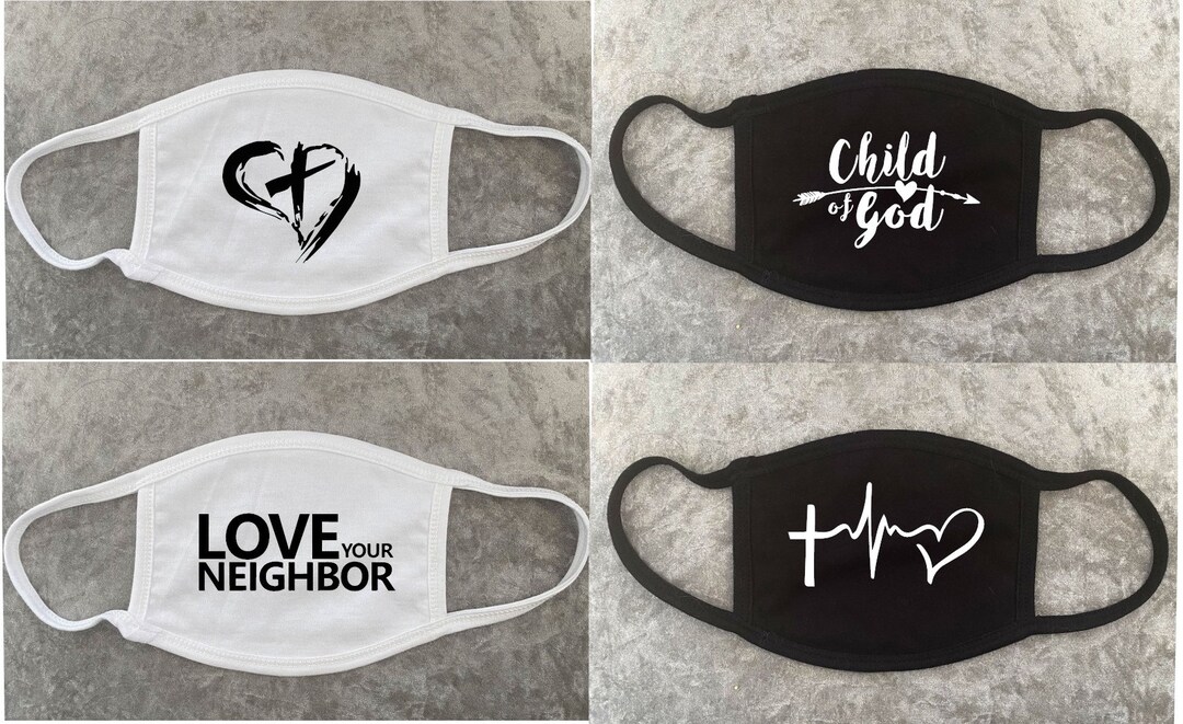 Faith Face Mask - Child of God Mask - Love Your Neighbor - Faith Hope ...