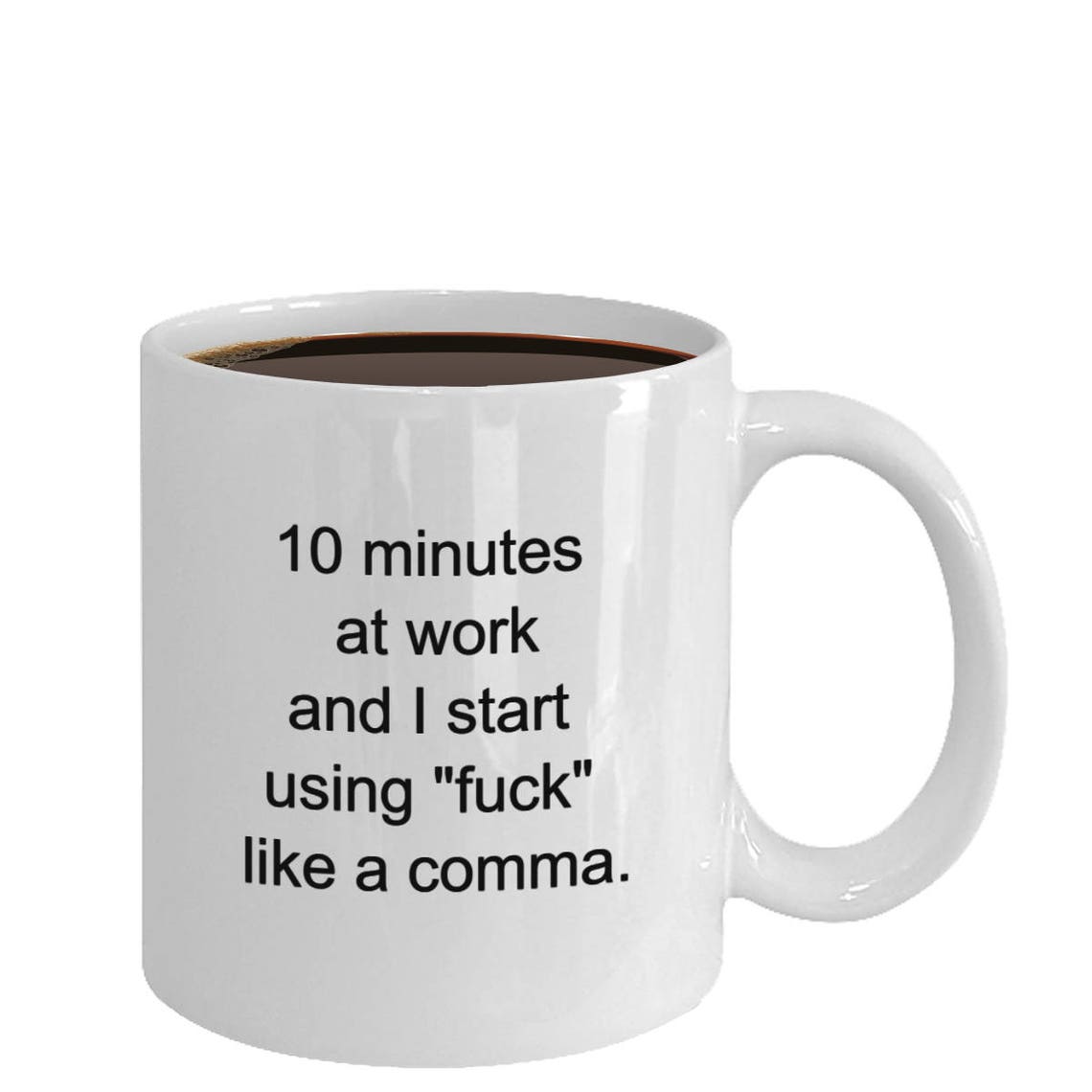 10 Minutes at Work and I Start Using F Like a Comma Coffee - Etsy