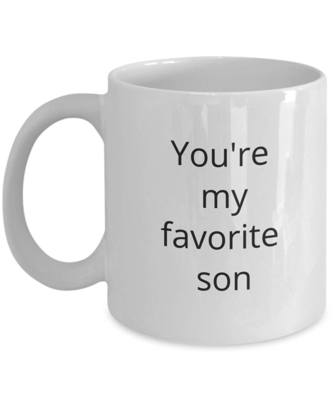 You're My Favorite Son Mug Perfect Gift for Mothers and Sons - Etsy
