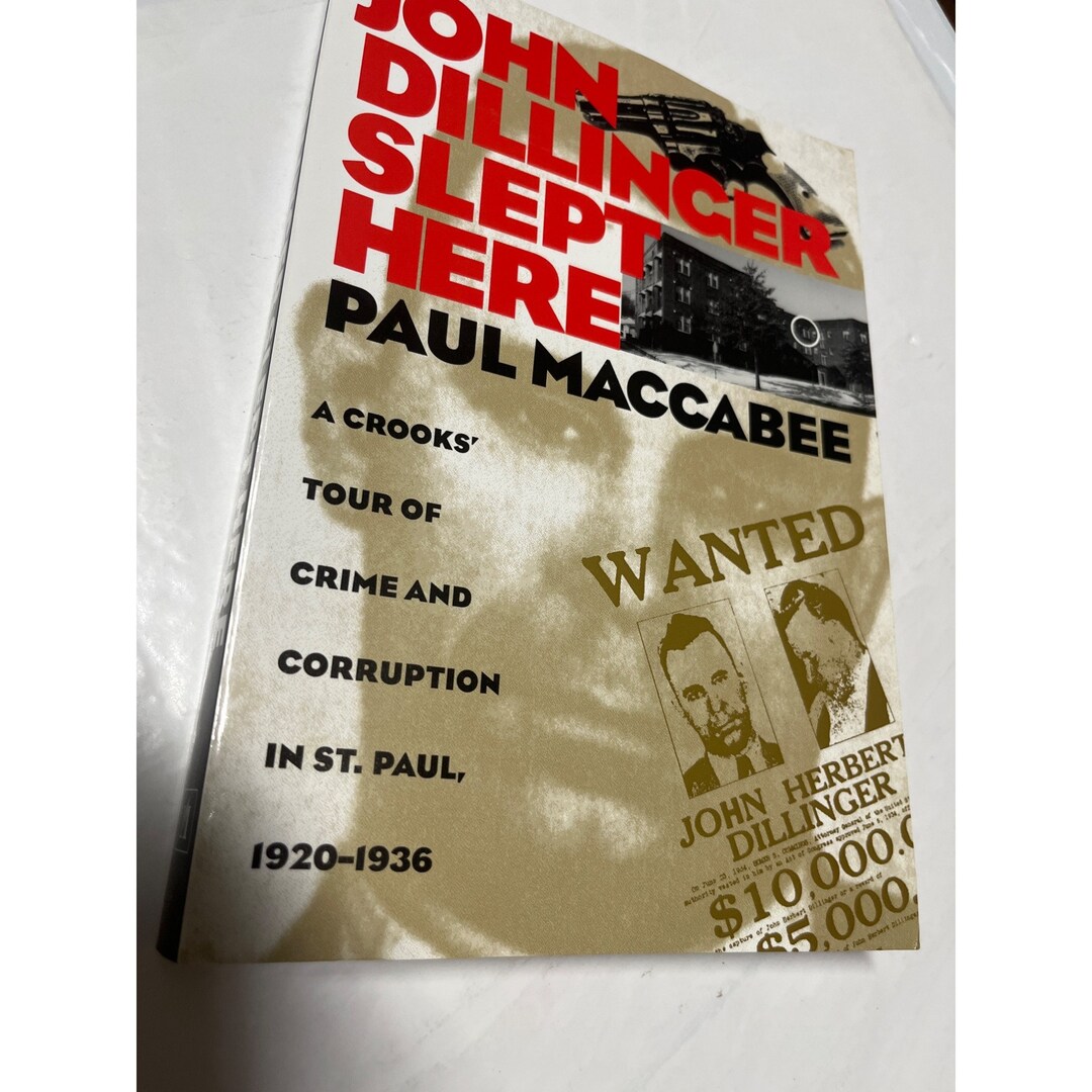 John Dillinger Slept Here by Paul Maccabee SIGNED Copy Crime - Etsy