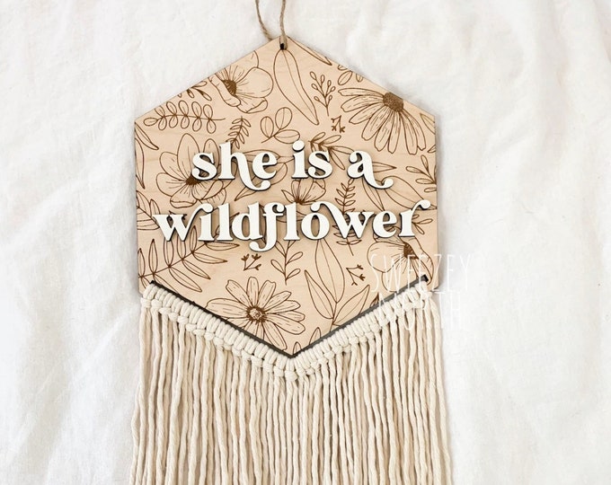 She is A Wildflower | Boho Decor | Macrame Sign | Boho Nursery | Gifts ...
