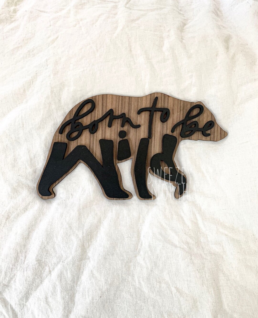 Born to Be Wild Sign Woodland Theme Woodsy Theme Nursery Boys Room ...