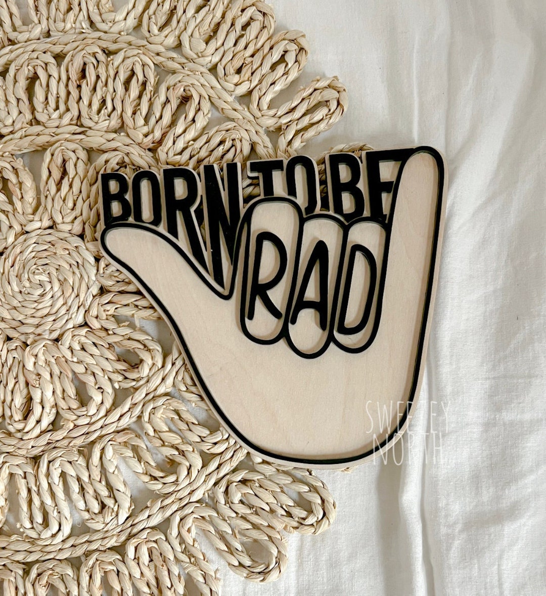 Born to Be Rad | Rad Little Dude | Rad Dude | Boys Room Decor | Toddler ...