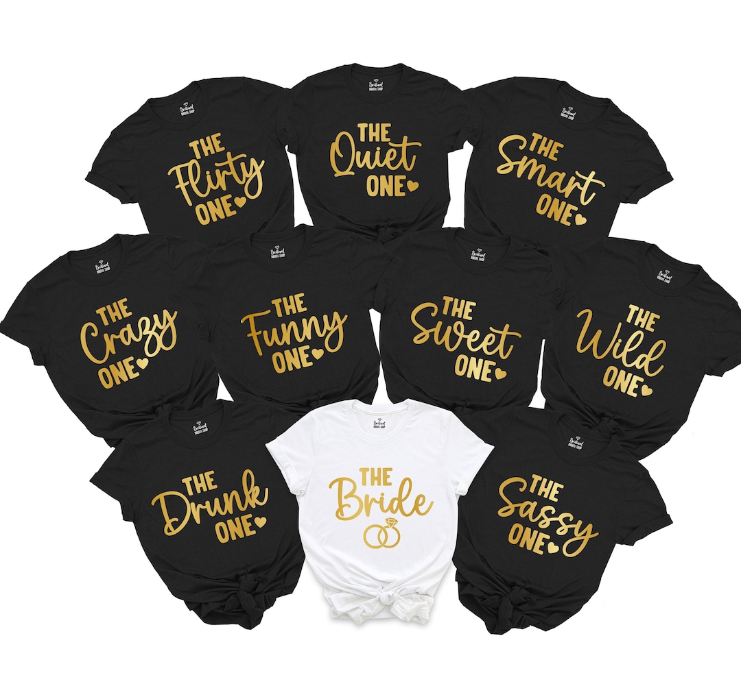 Funny Bachelorette Shirts, the Bride, the Sassy One, Group Bachelorette ...