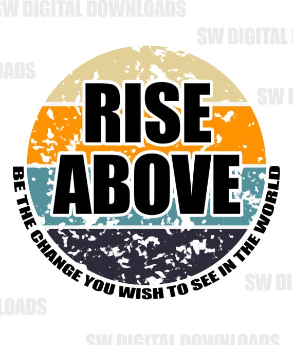 Rise Above Clip Art Rise Above PNG Black Lives Matter All | Etsy