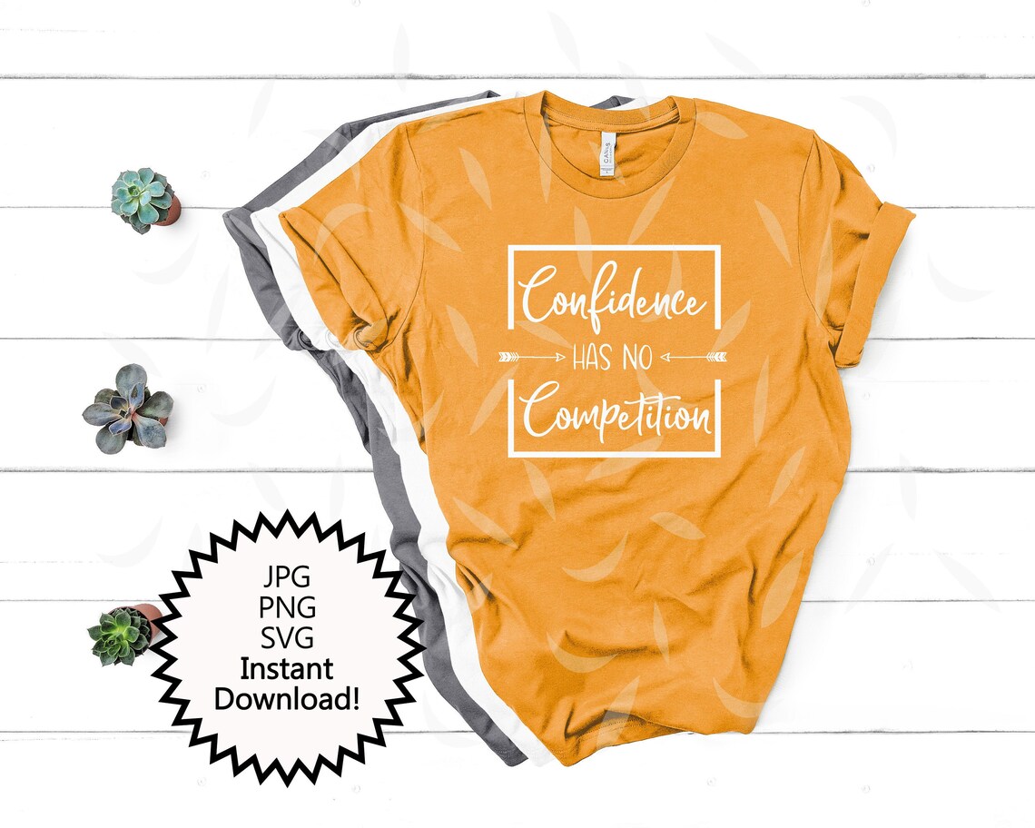 Confidence Has No Competition SVG, Classy Svg,boss Lady Clipart ...