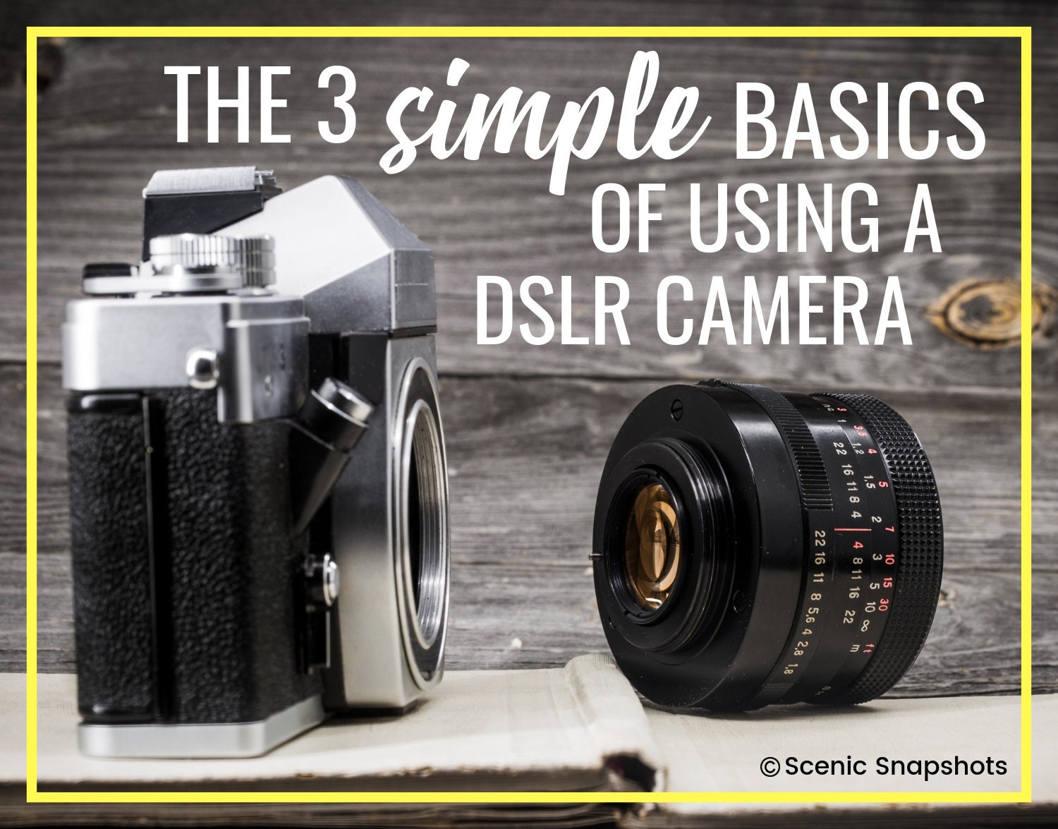The 3 Simple Basics of Using a DSLR Camera - Etsy