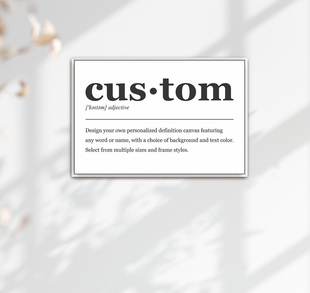 Custom Word Definition Personalized Word Sign Customized Word Meaning ...
