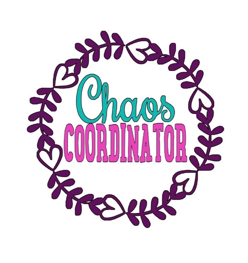 Chaos Coordinator Decal Vinyl Car Decal Yeti Tumbler Decal - Etsy