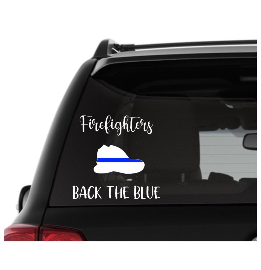 Firefighters Back the Blue Vinyl Decal for Cars, Trucks, Laptops ...