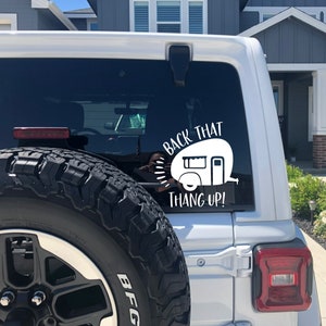 Back That Thang up Camper Trailer Outdoor Decal, Vehicle Rv Truck SUV ...