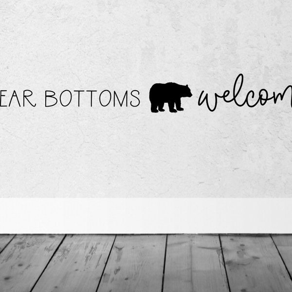 Bear Bottoms Welcome - Etsy