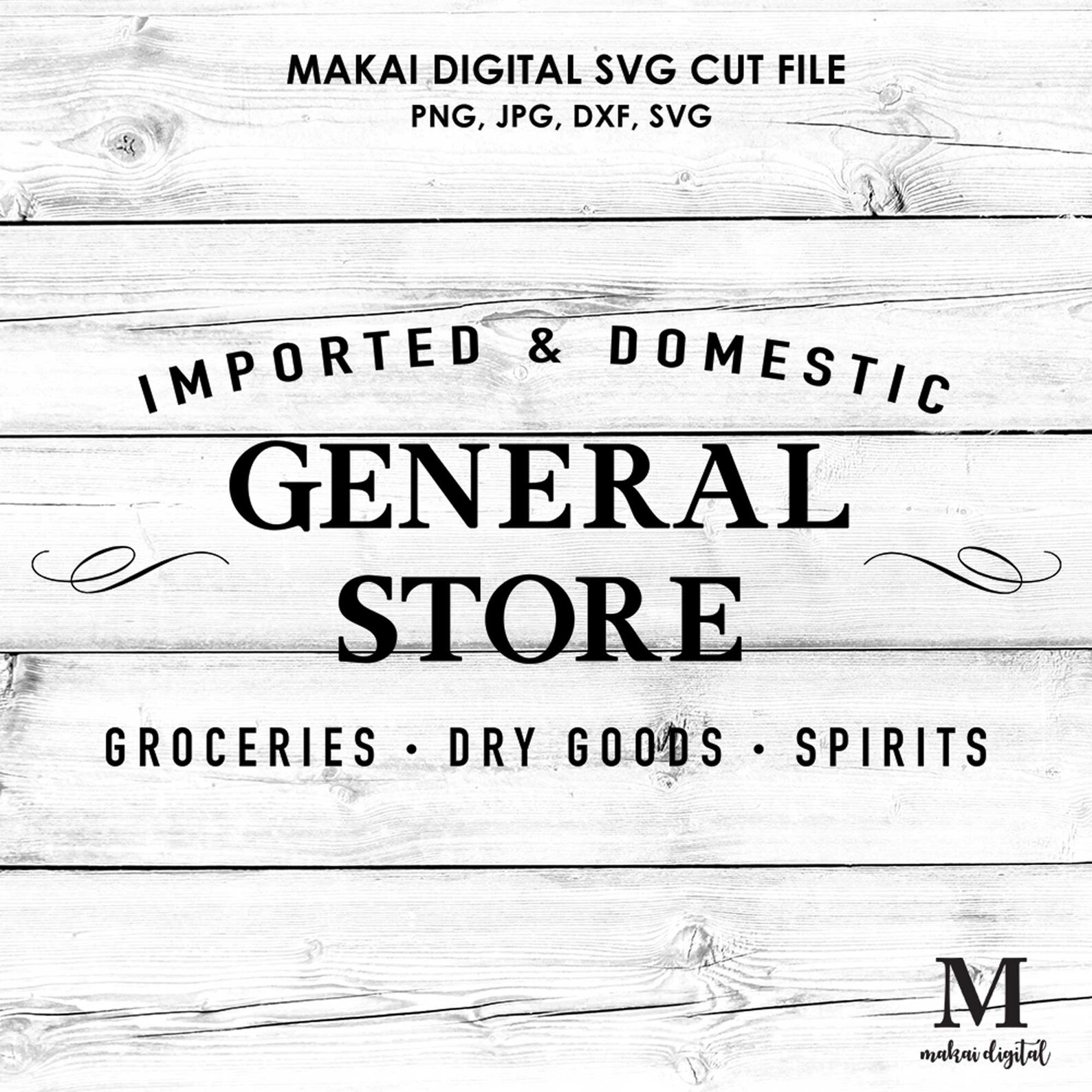 General Store SVG Vintage Sign SVG Farmhouse Decor Digital Download Svg ...