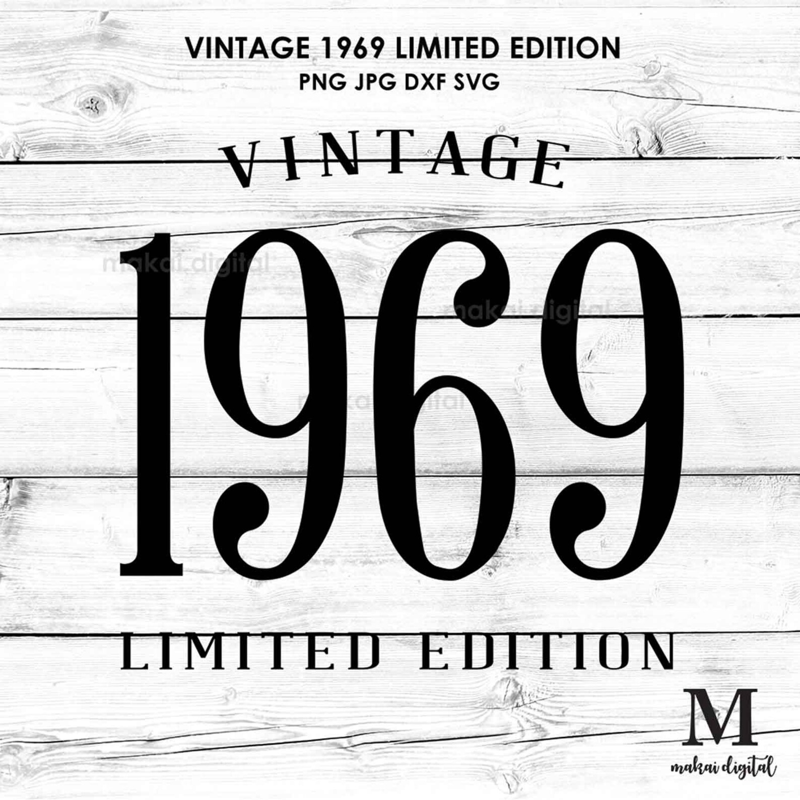 Vintage 1969 SVG | Digital Download | Svg, Dxf, Png, Jpg - Etsy