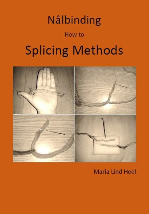 E-booklet: Splicing Methods Guide to Combine Yarn Ends. - Etsy
