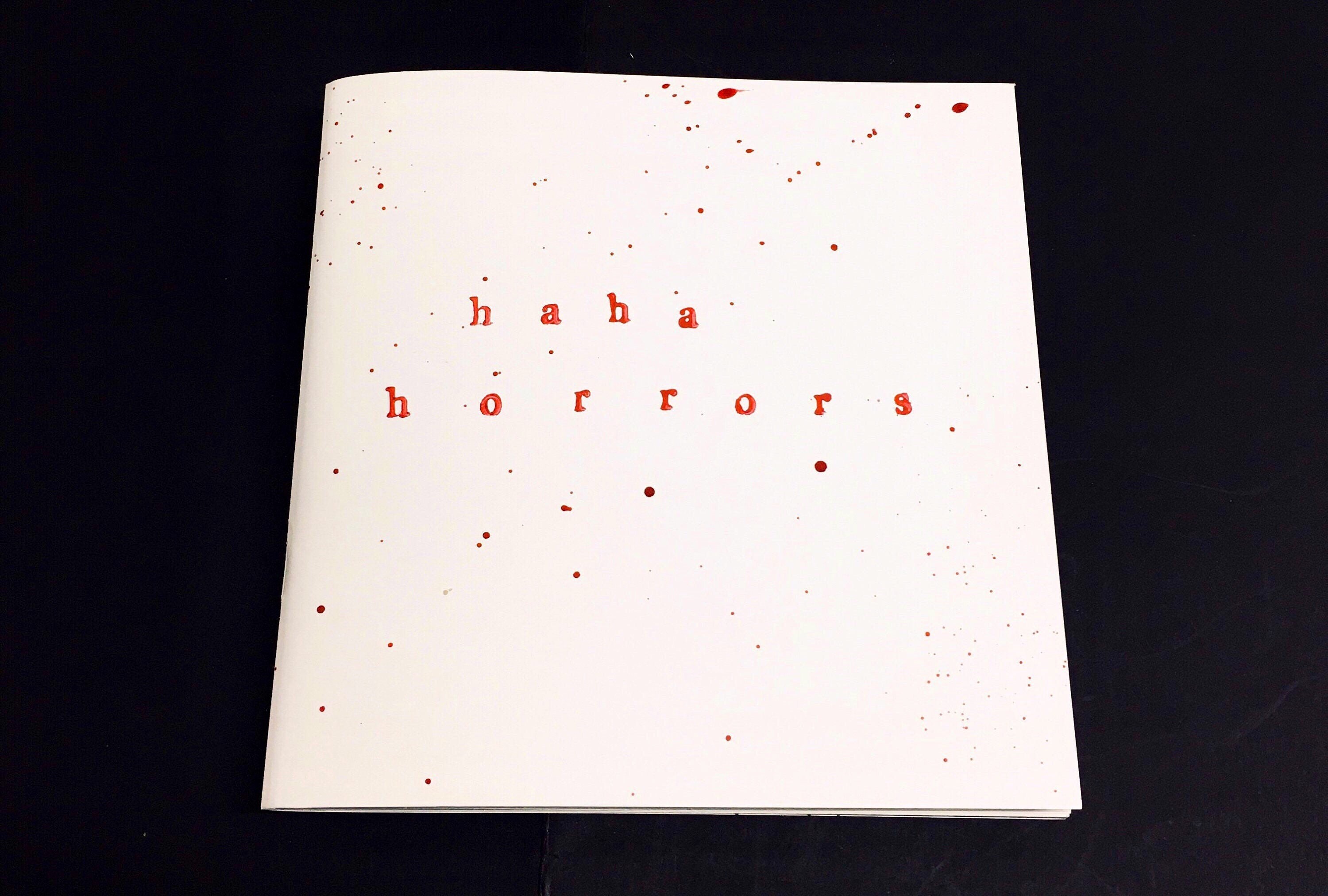 Haha Horrors Book Limited Numbered Edition of 200 Horror / Comedy ...