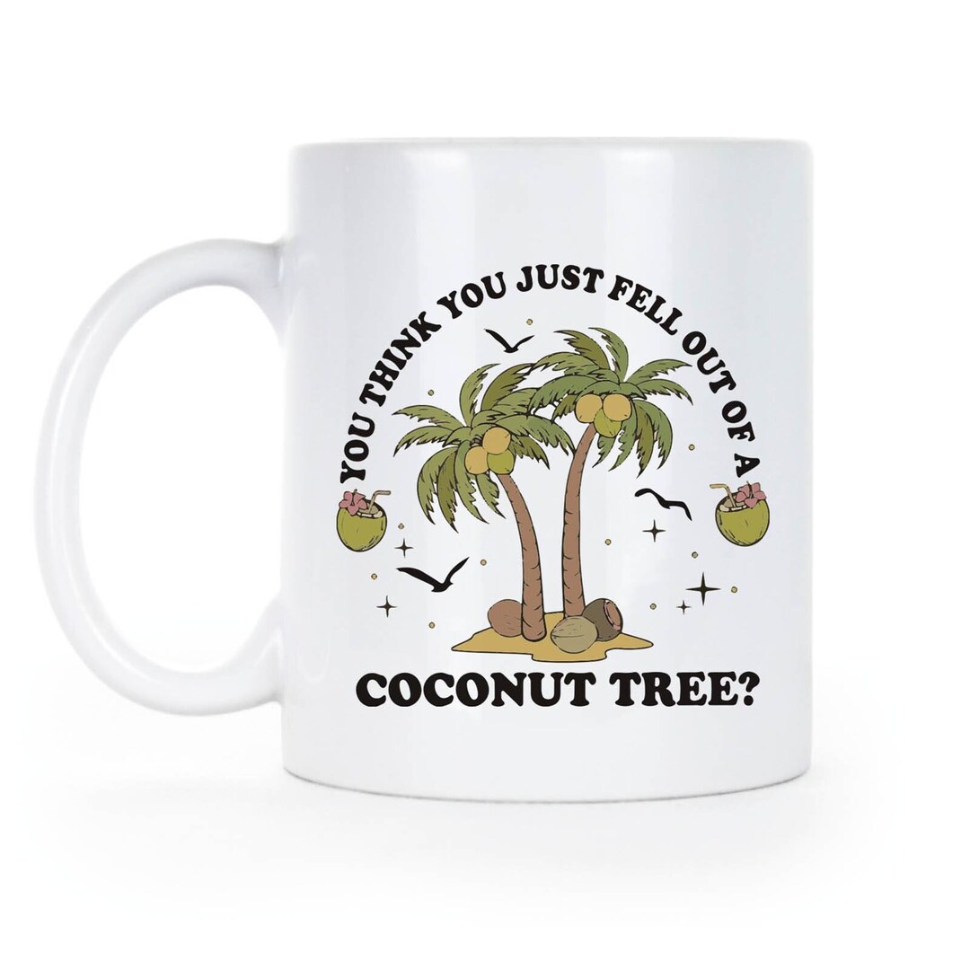 Kamala Coconut Tree Quote Mug - Funny Political Gift With Tim Walz ...
