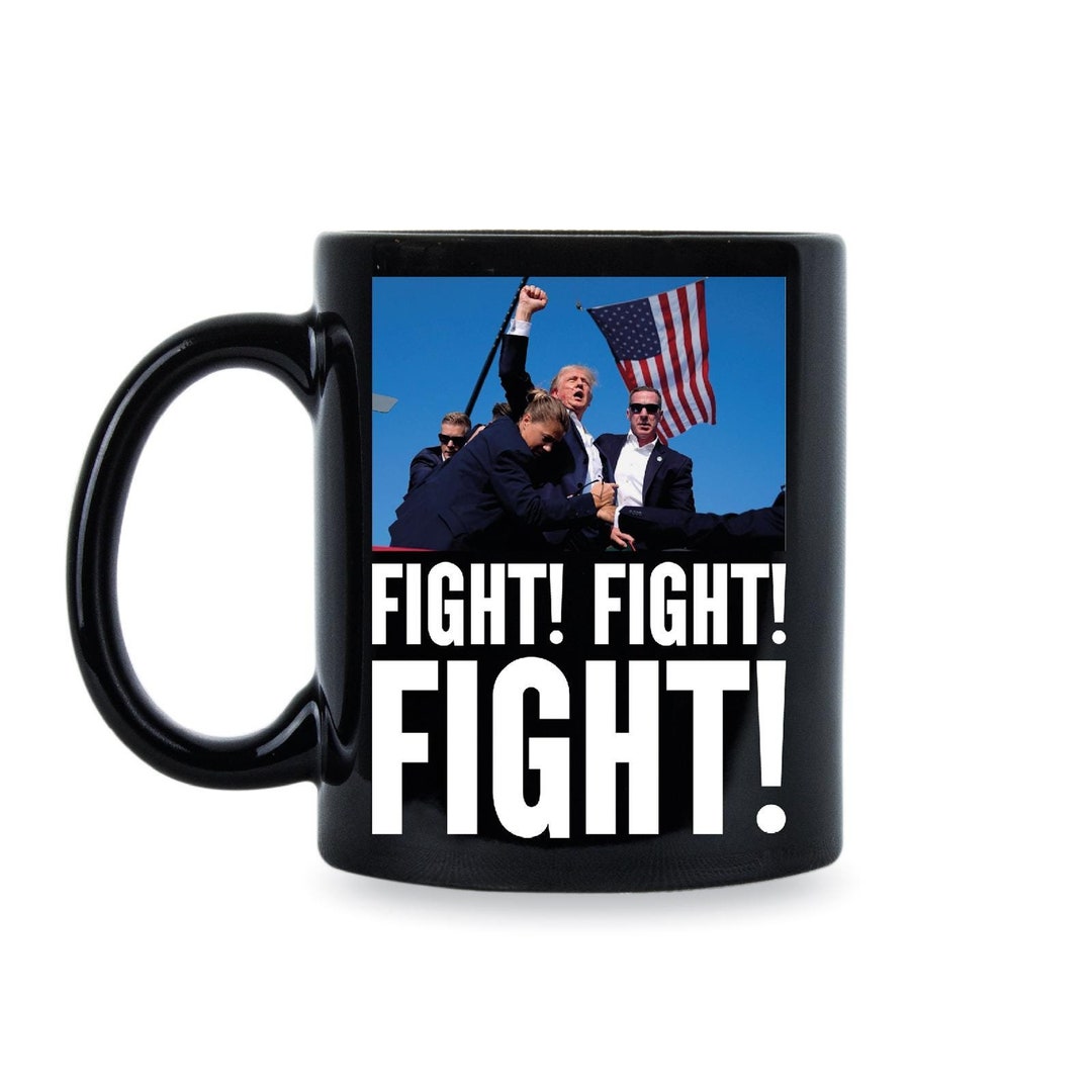 Trump Fight Fist Pump Mug - 11oz or 15oz Ceramic Mug - Etsy