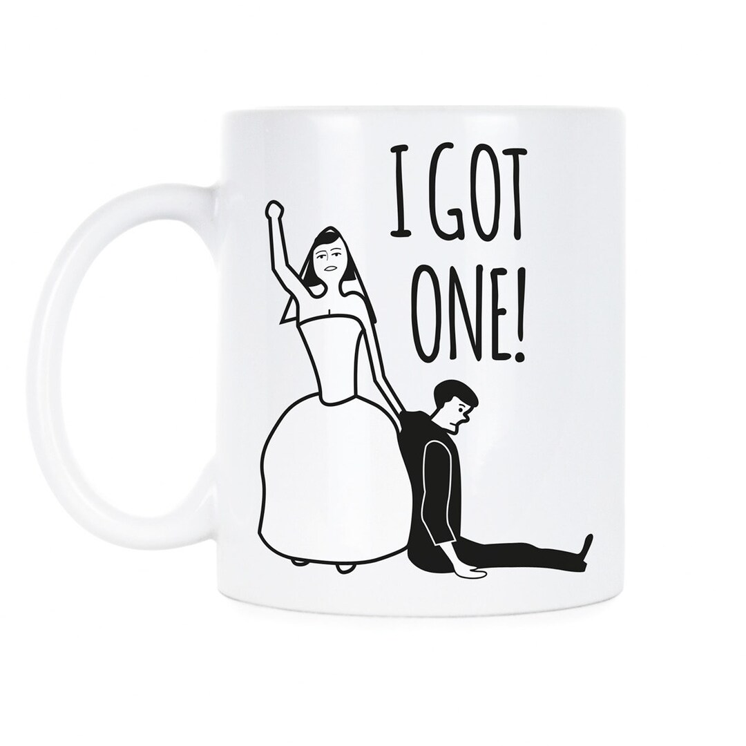 I Got One Bride I Got One Bridal Shower Mug New Bride Coffee - Etsy