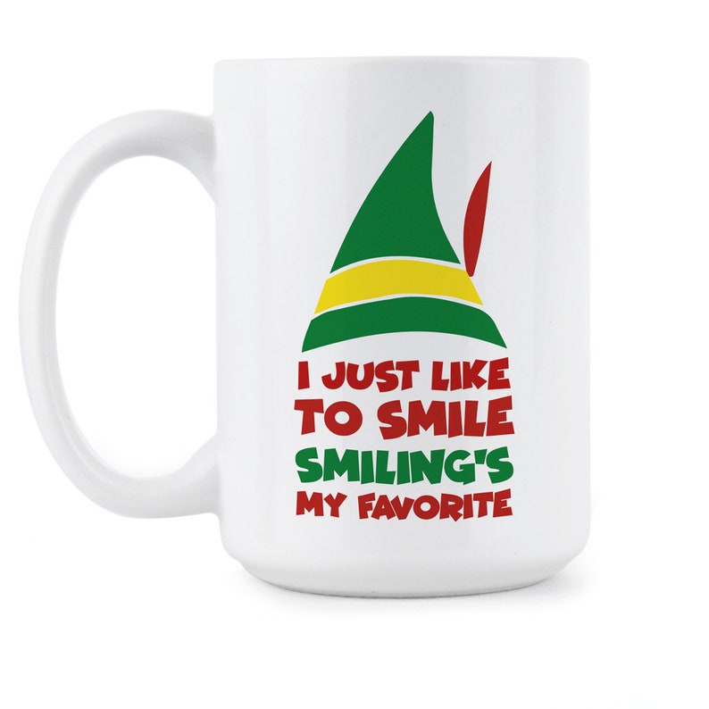 I Just Like to Smile Smilings My Favorite Elf Movie Elf Movie - Etsy