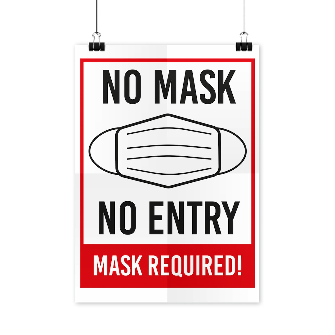 Mask Required No Mask No Entry Social Distance Sign Mask Required Sign ...