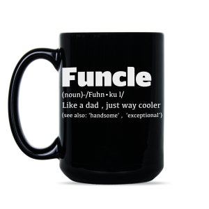 Funcle Fun Uncle Funcle Mug Funcle Gift Funny Uncle Funcle Uncle Funcle ...