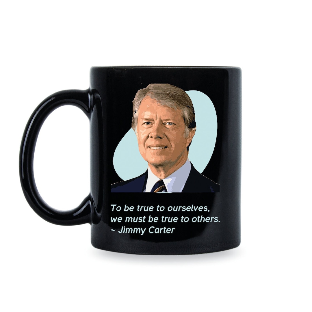 Vintage Jimmy Carter Quote Mug - Political Collectible, Democrat ...