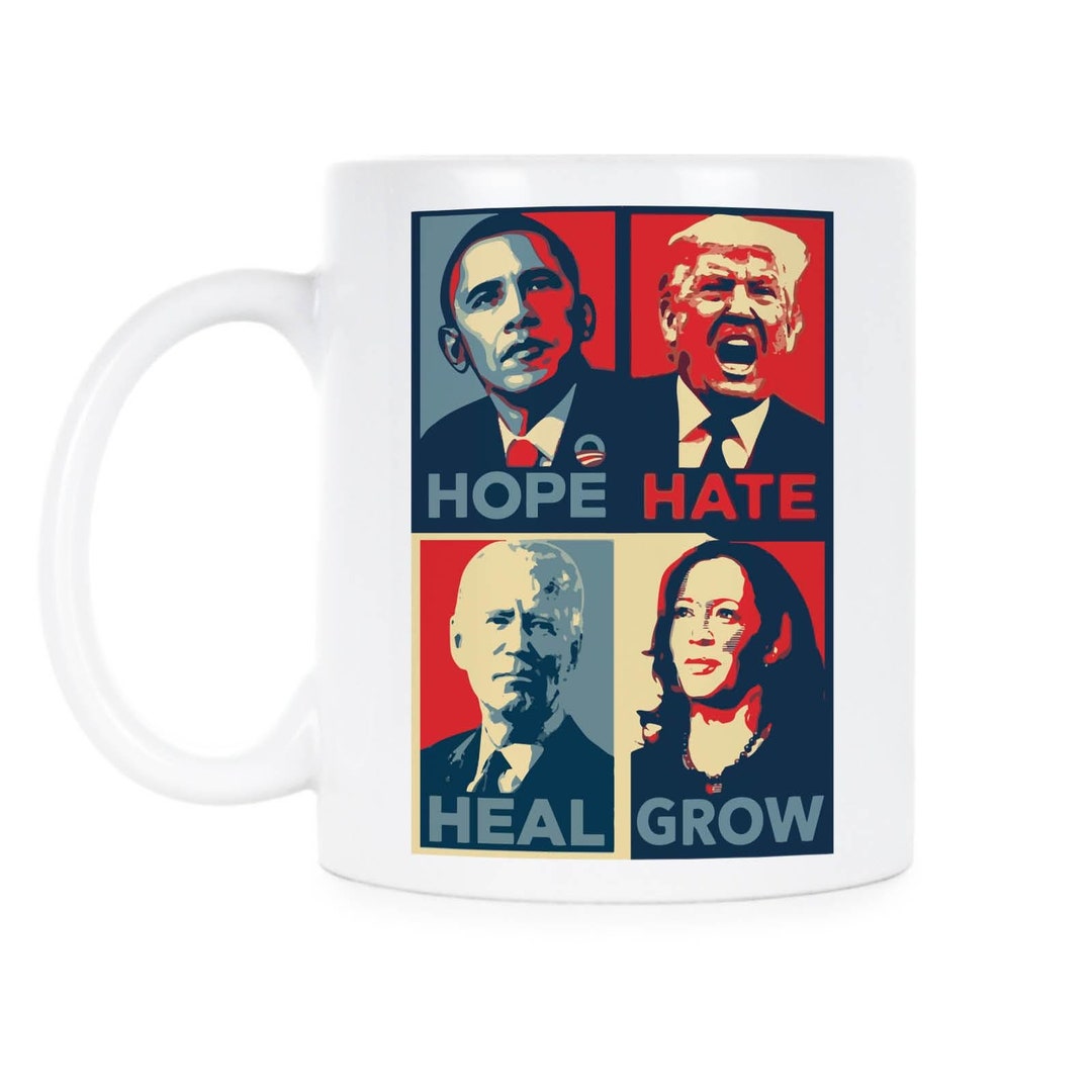 Hope Hate Heal Grow Anti Trump Democrat Coffee Mug Biden Obama Harris ...