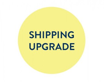 UPGRADE SHIPPING - Etsy