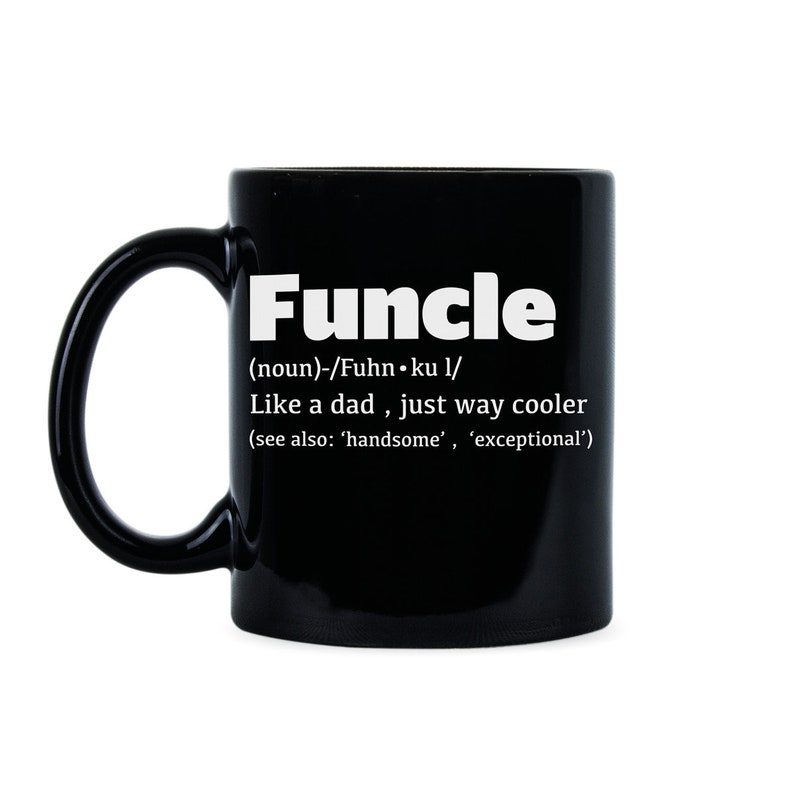 Funcle Fun Uncle Funcle Mug Funcle Gift Funny Uncle Funcle Uncle Funcle ...