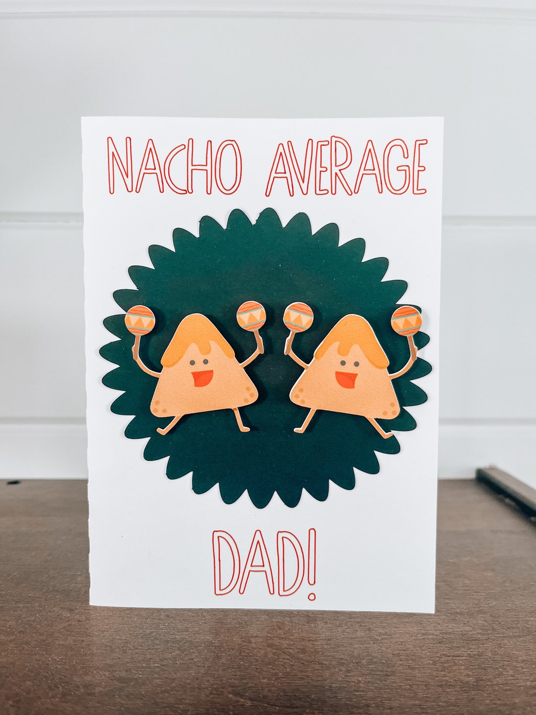 Nacho Average Dad Card - Etsy