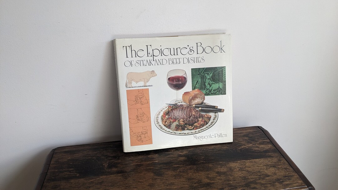 The Epicure's Book of Steak and Beef Dishes, M. Patten 1979 Cookbook - Etsy