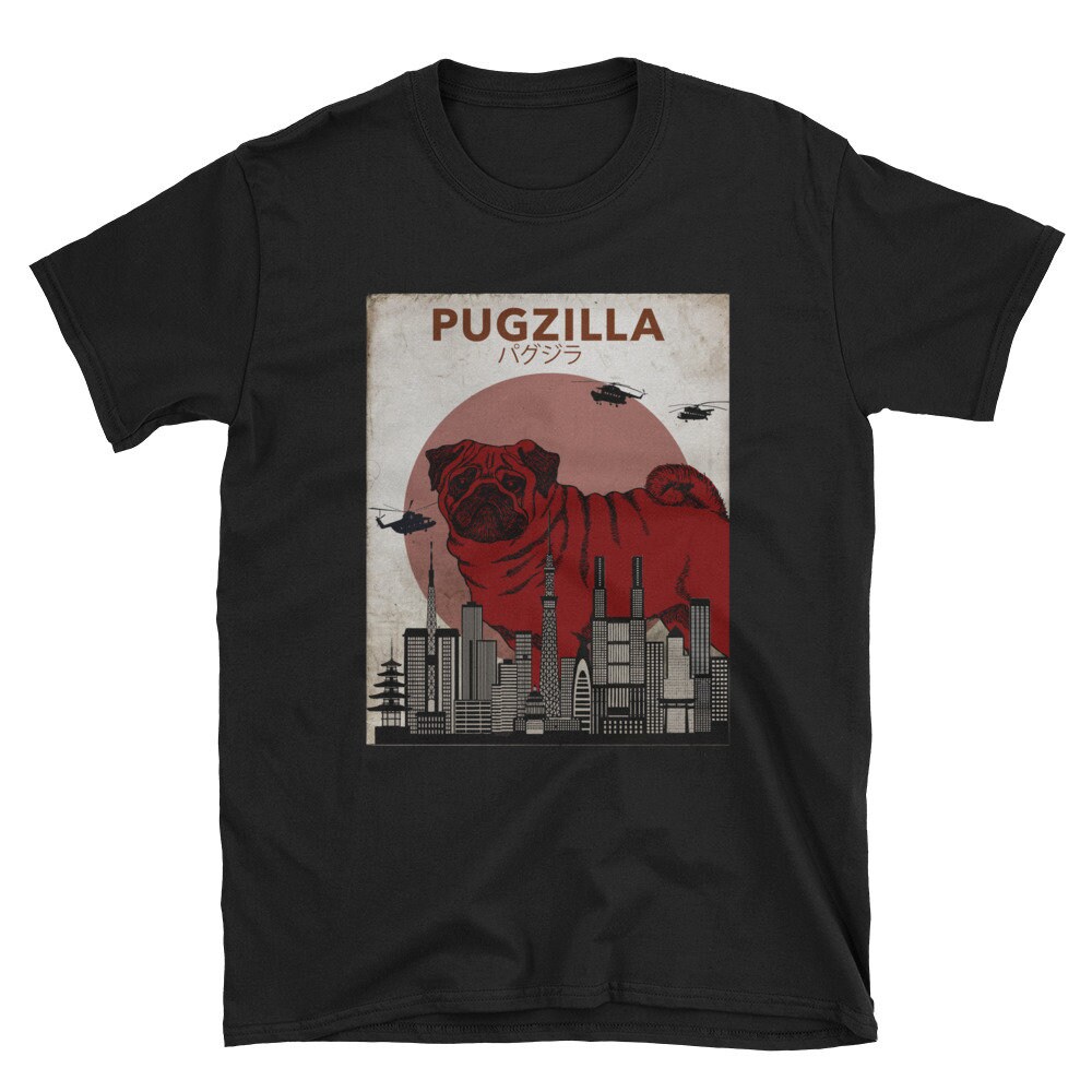 Funny Pug Shirt: Pugzilla Short-sleeve T-shirt | Etsy