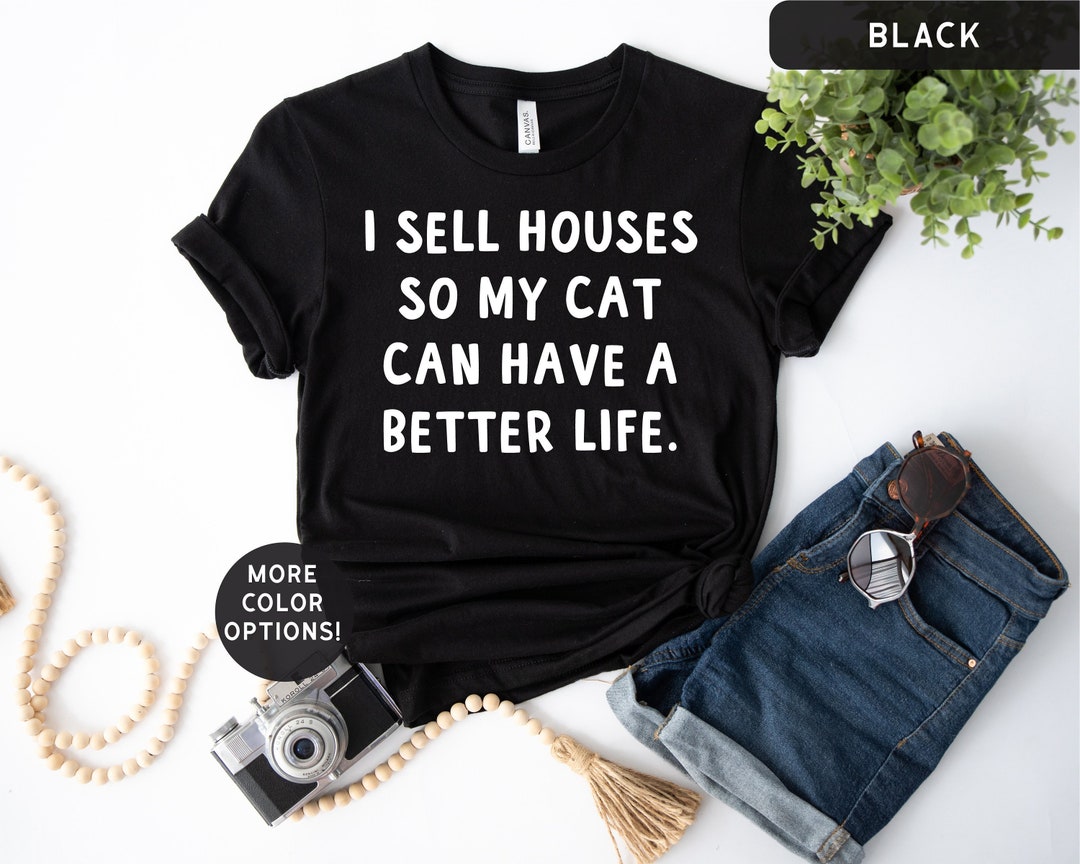 Realtor Shirt, Real Estate Life T-shirts, Realtor Gifts, Realtor ...