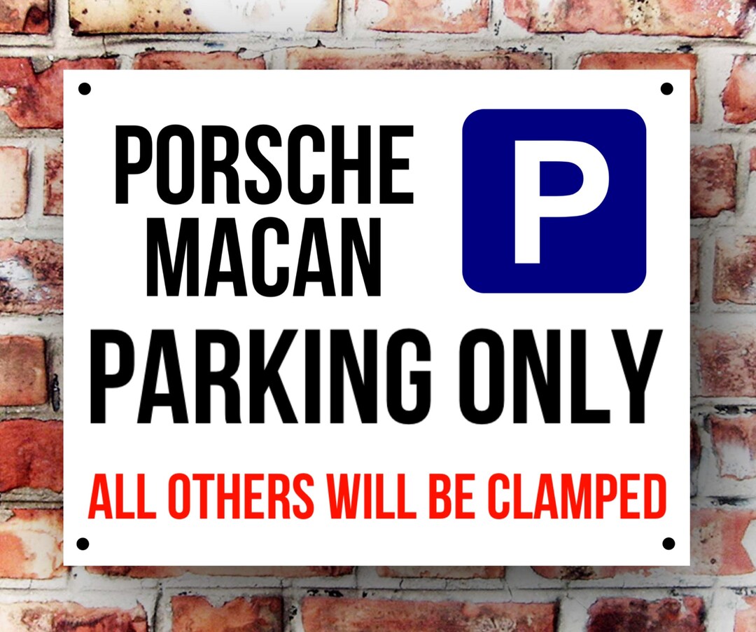 Porsche Macan Parking Wall Sign Weather Proof Pre Drilled Great Gift ...