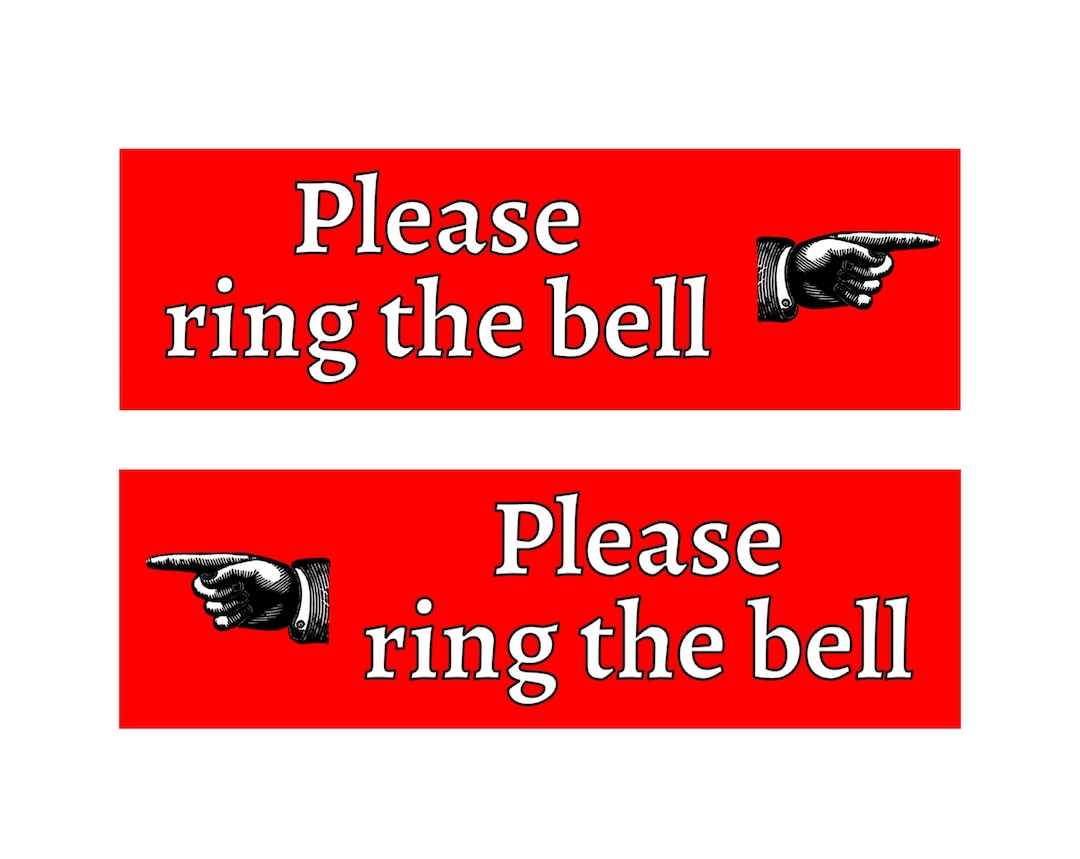 Please Ring The Bell Sign Plaque Weather Proof Aluminium Red Hand