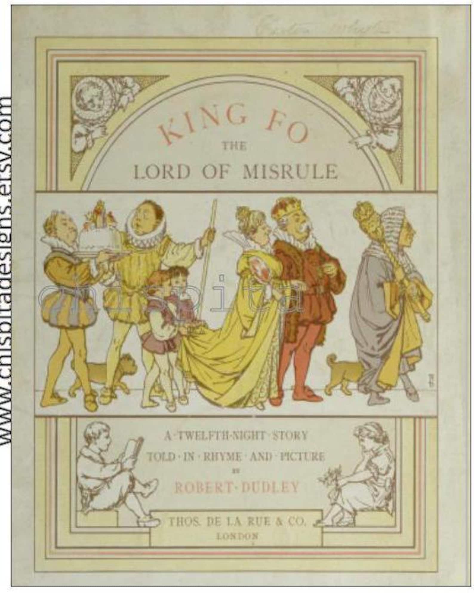 King Fo, the Lord of Misrule: Medieval Amusing Rhymes Pictured Pdf Book ...