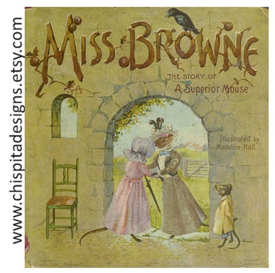 Miss Browne:mouse Adventures Illustrated Fable Told in Verse.mice ...