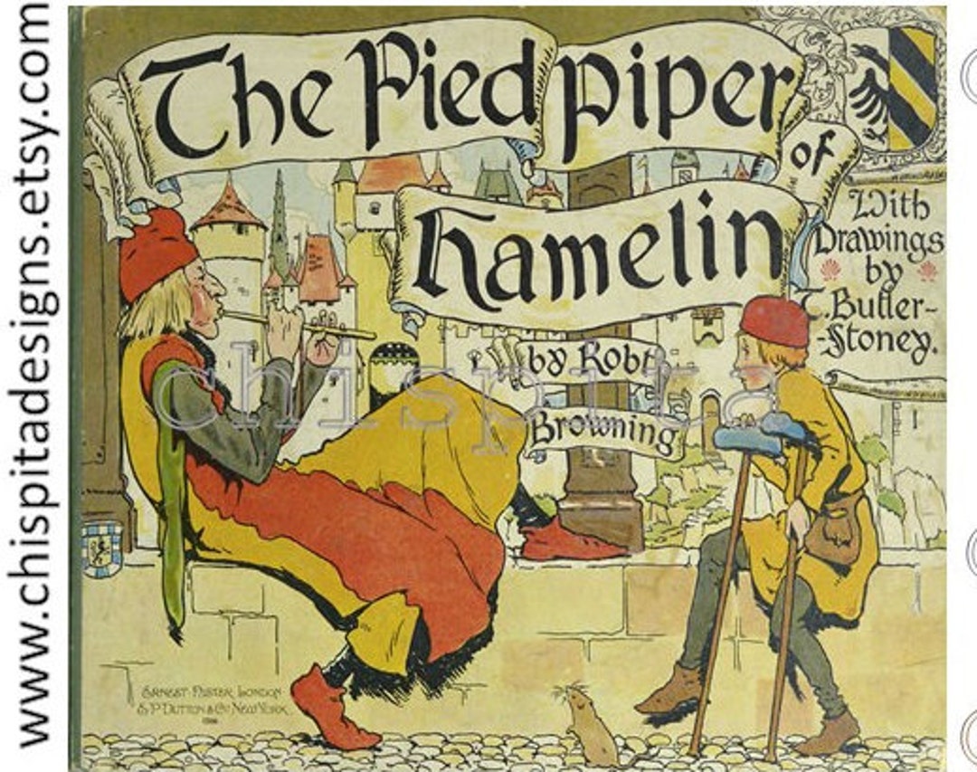 1906 the Pied Piper of Hamelin: Illustrated Fairytale Ebook by Robert ...