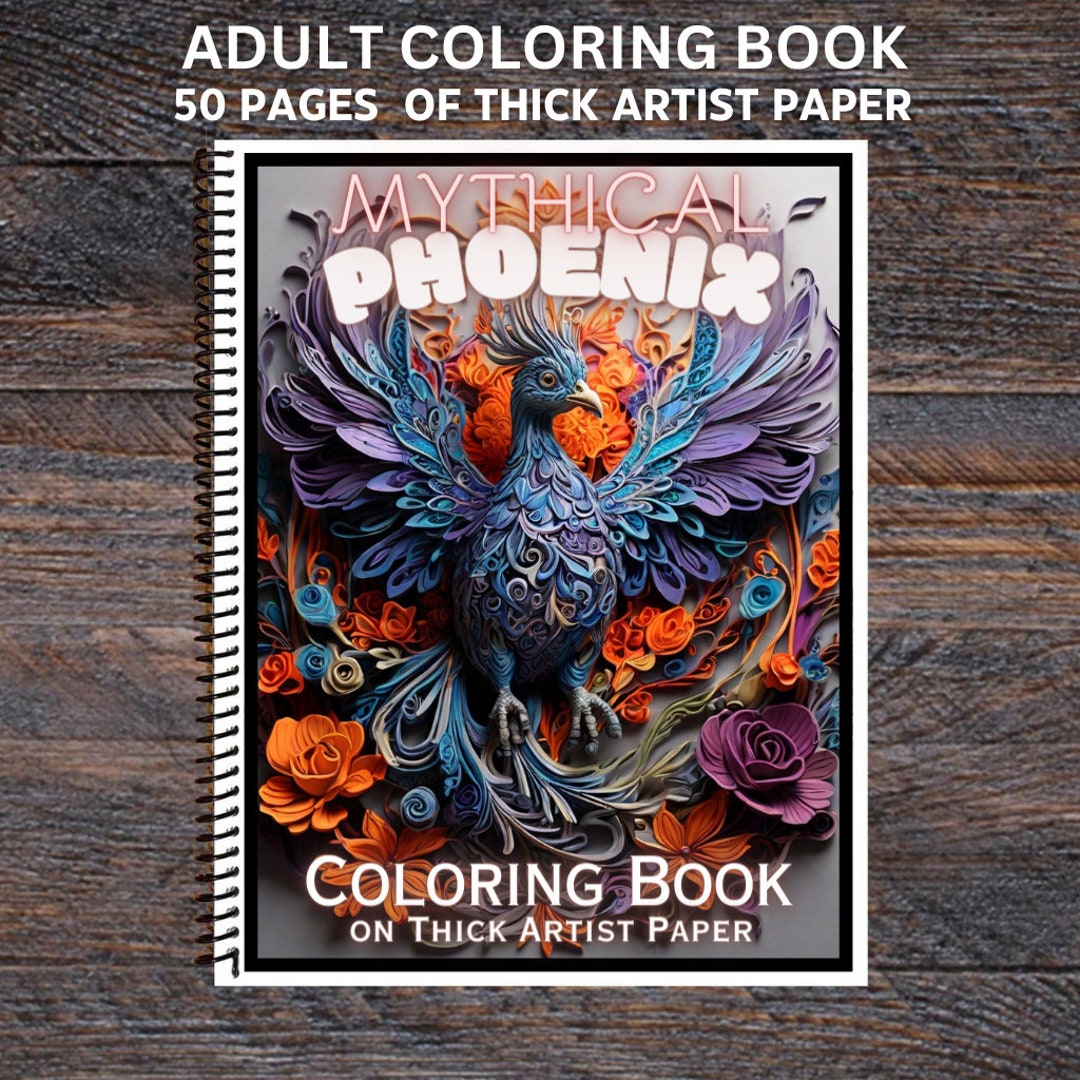 Mythical Phoenix - Spiral Bound Adult Coloring Book - Thick Artist ...