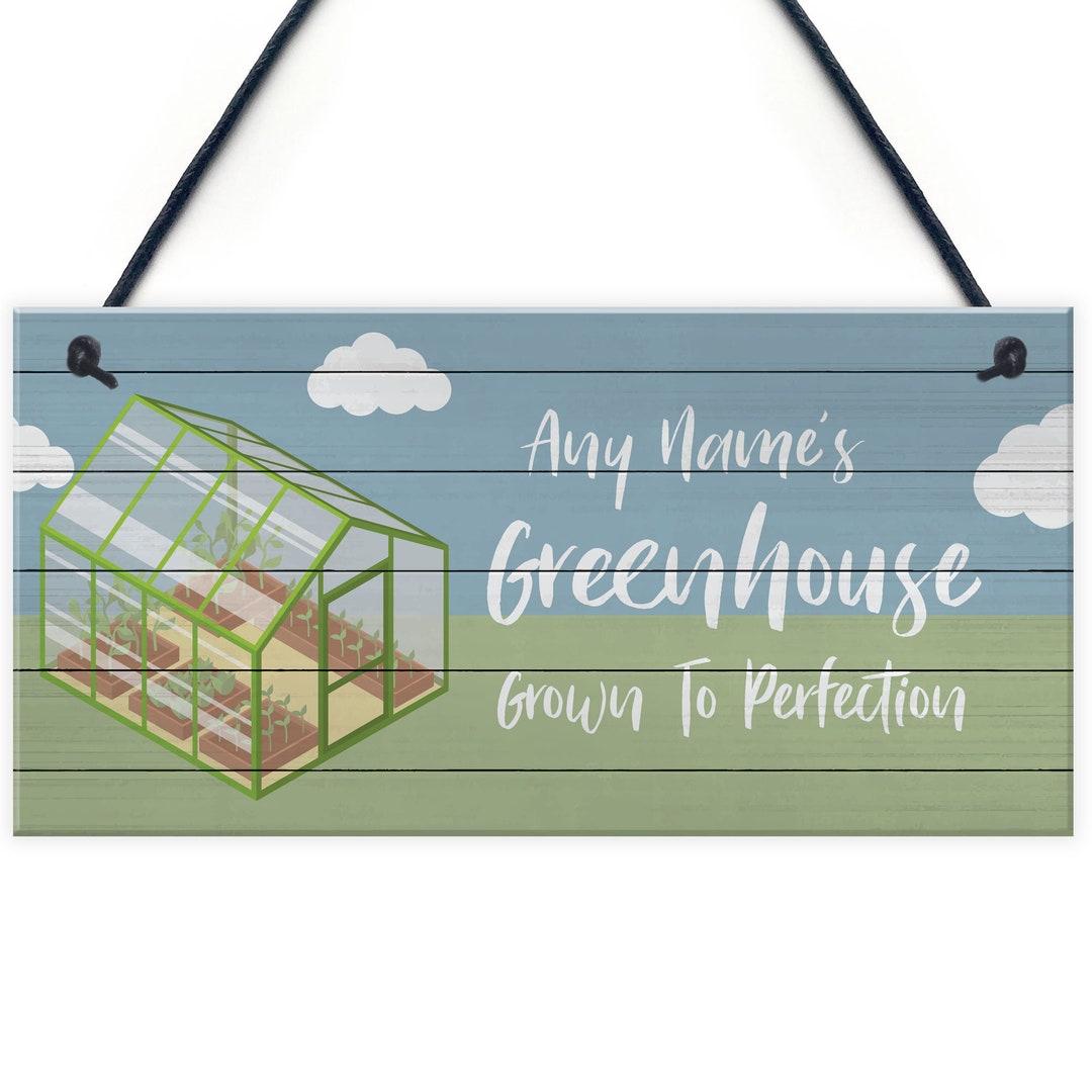 Quirky Greenhouse Sign PERSONALISED Hanging Garden Shed Sign Home Decor ...