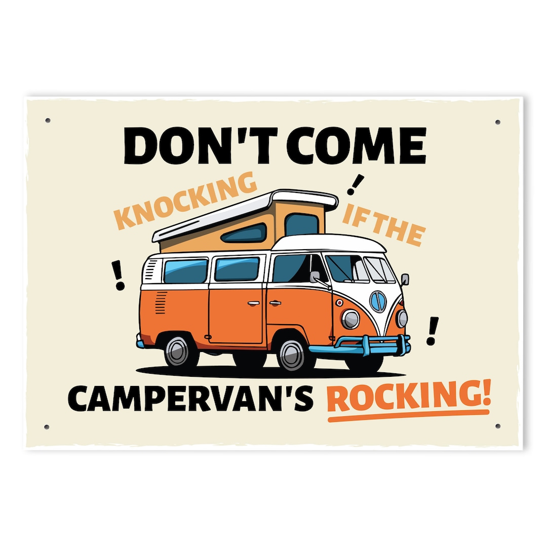 Red Ocean Funny Campervan Sign Dont Come Knocking If the Campervans ...