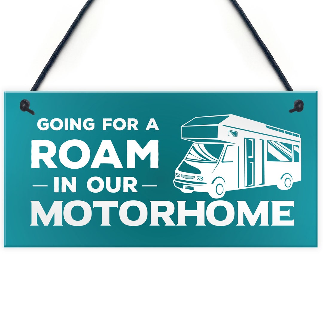 Funny Motorhome Hanging Sign for Your Home Caravan Campervan Decor ...